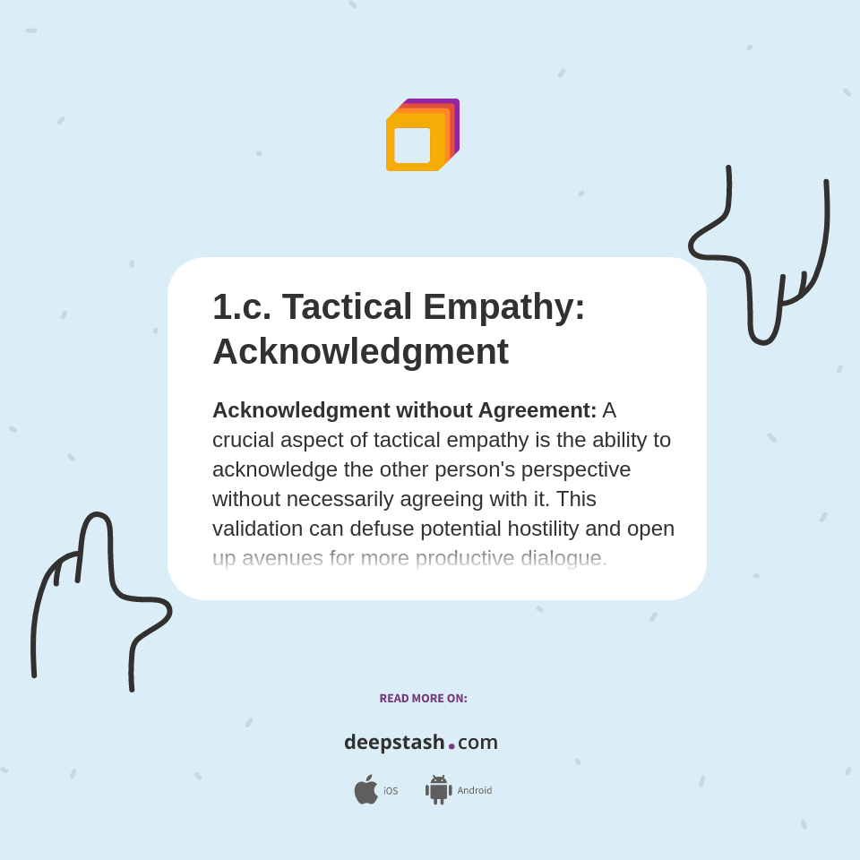 1.c. Tactical Empathy: Acknowledgment - Deepstash