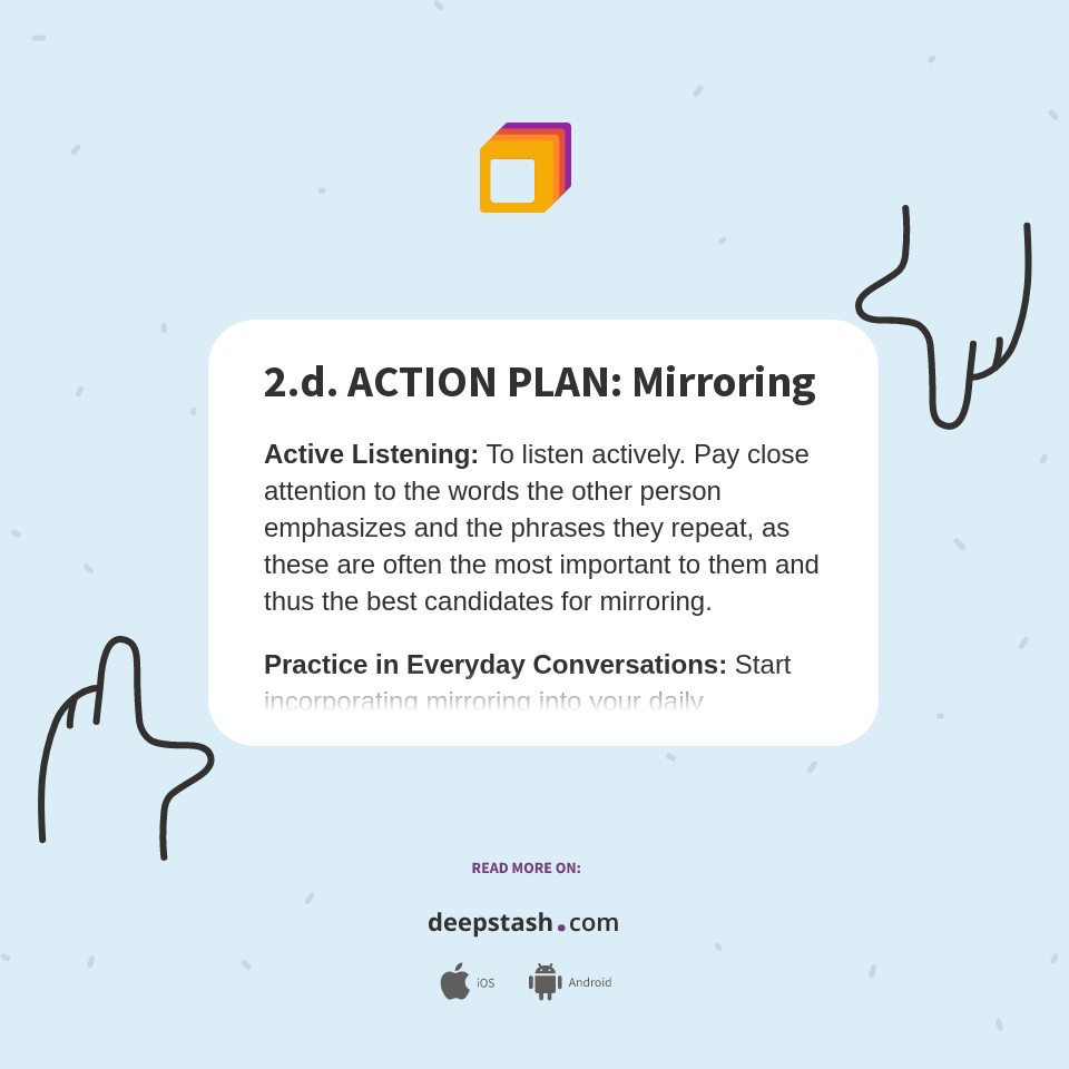 2.d. ACTION PLAN: Mirroring - Deepstash