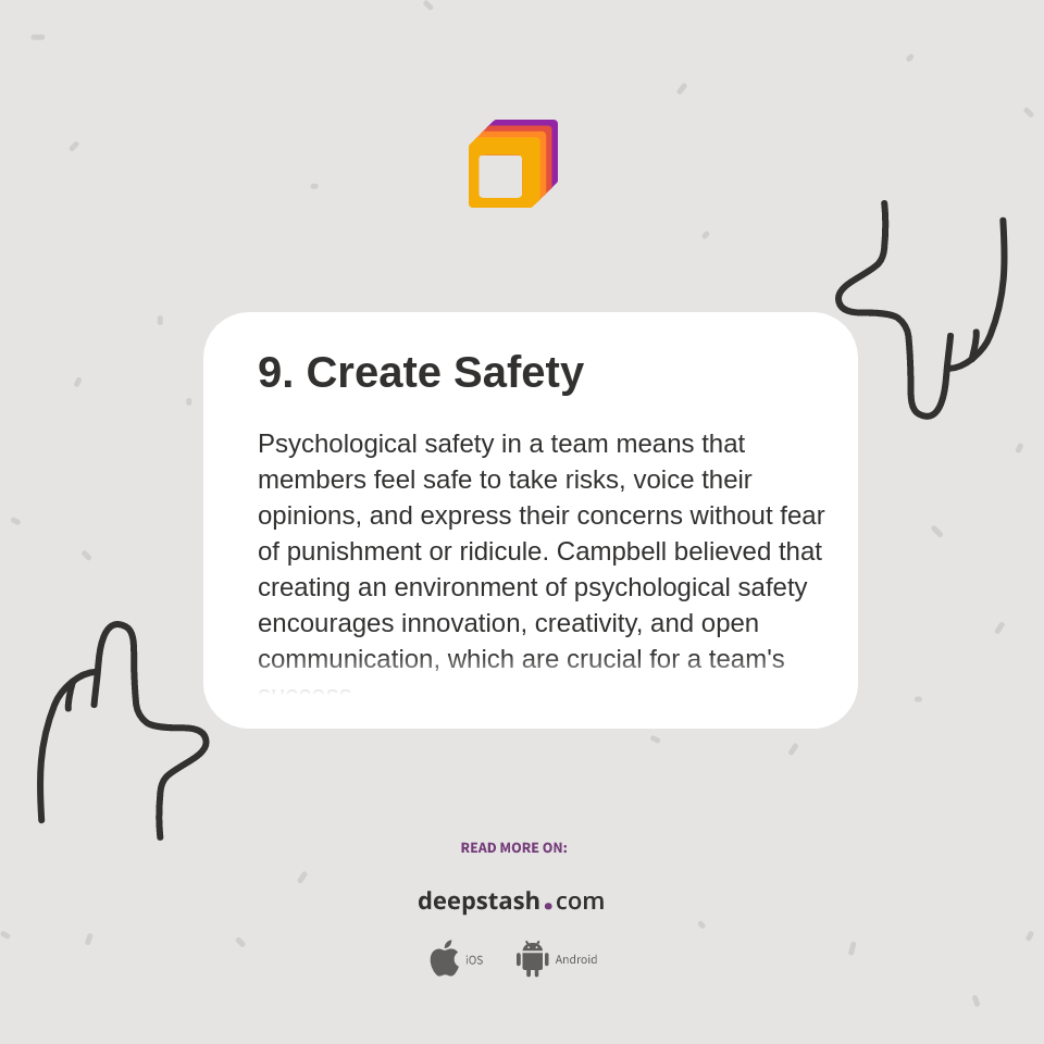 9. Create Safety - Deepstash