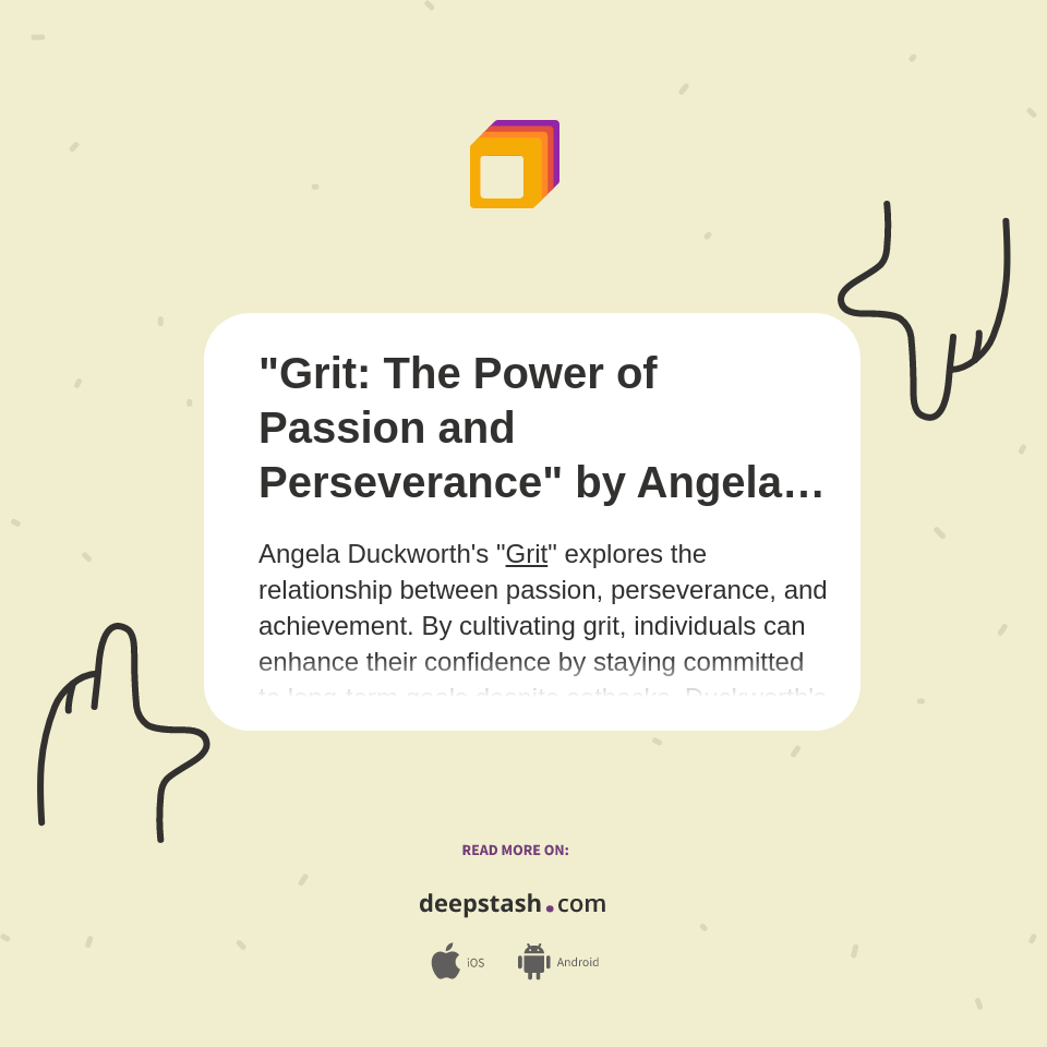 "Grit: The Power of Passion and Perseverance" by Angela Duckworth ...
