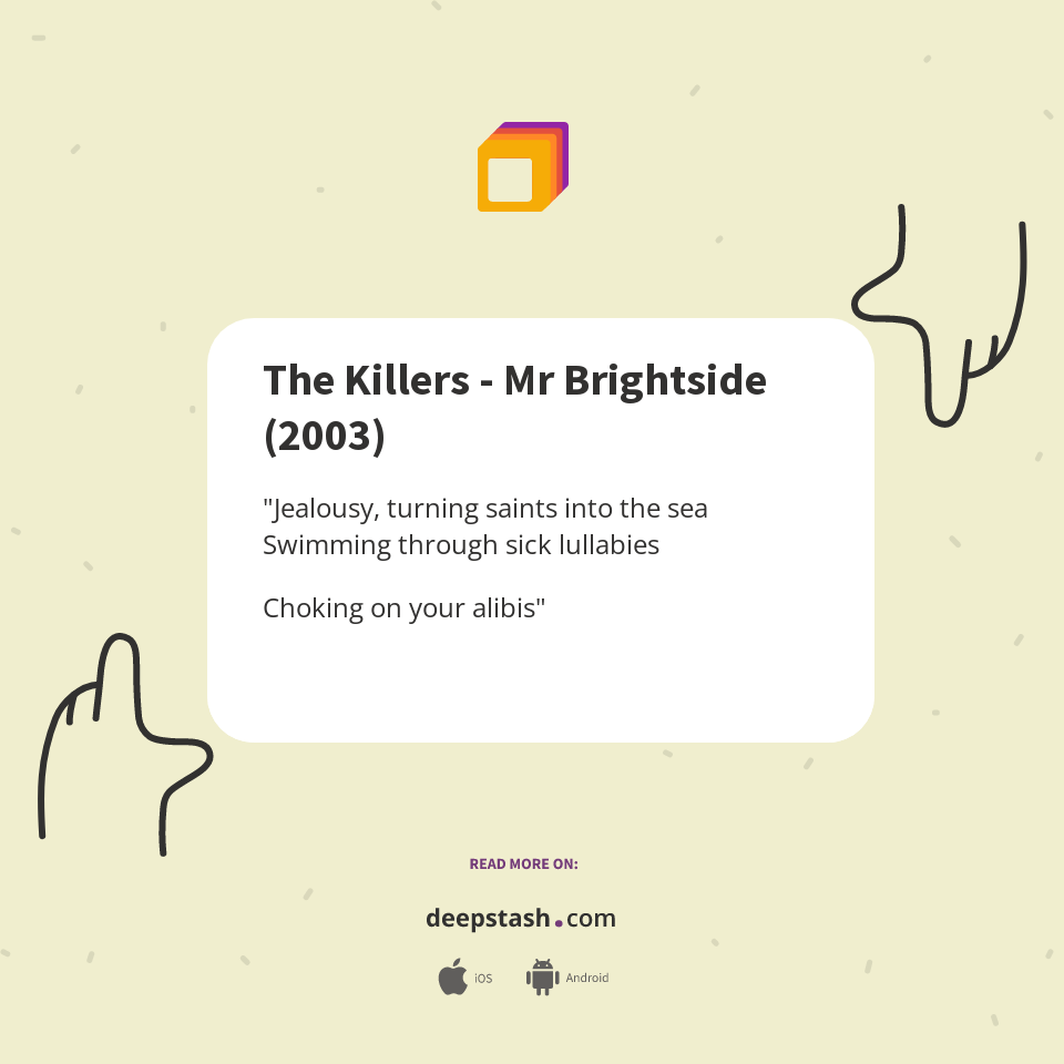 The Killers - Mr Brightside (2003) - Deepstash
