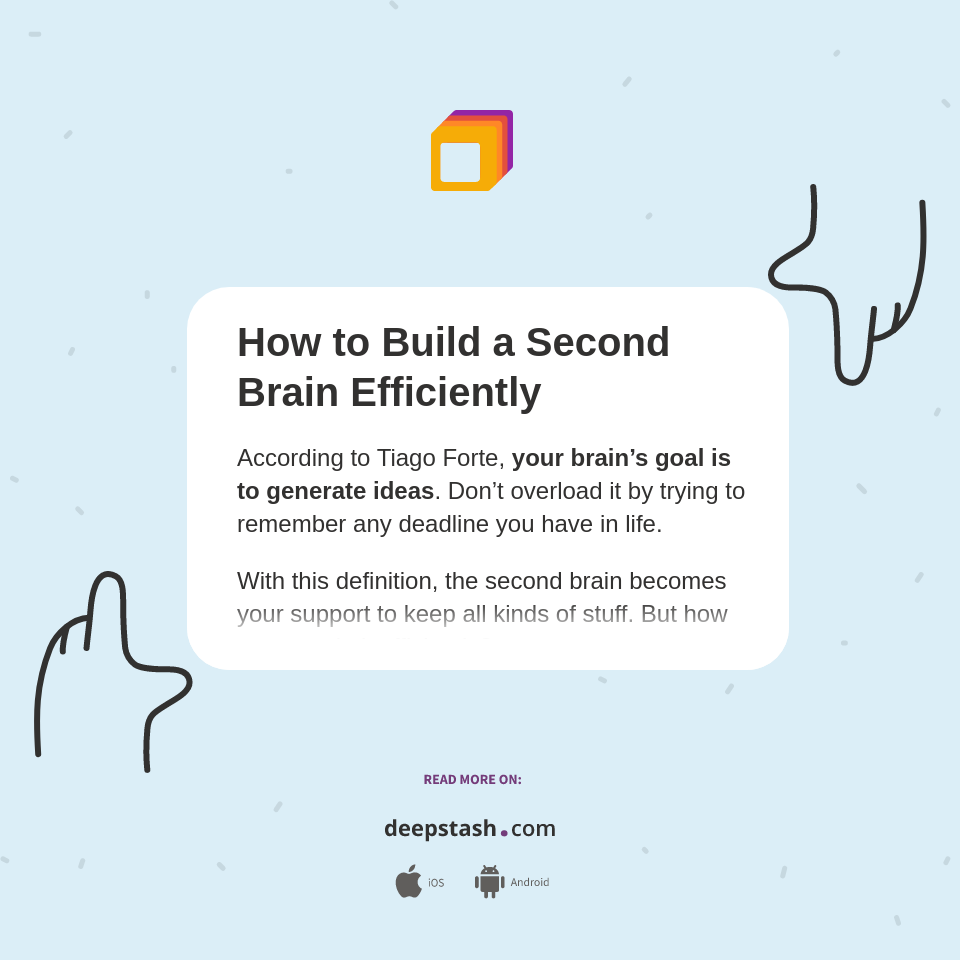How to Build a Second Brain Efficiently - Deepstash