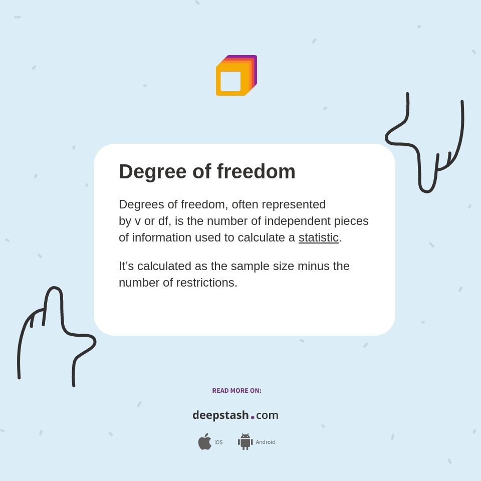 Degree of freedom - Deepstash