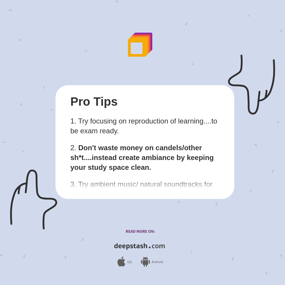 Pro Tips - Deepstash