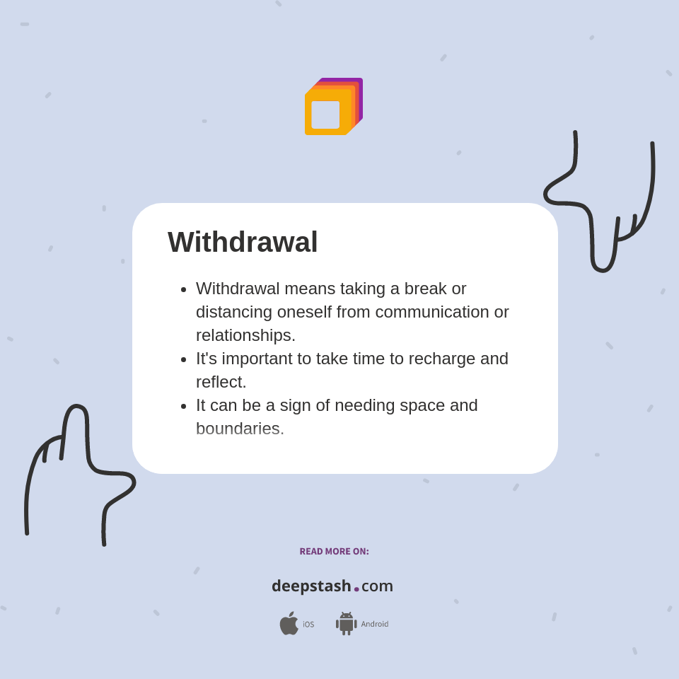Withdrawal - Deepstash