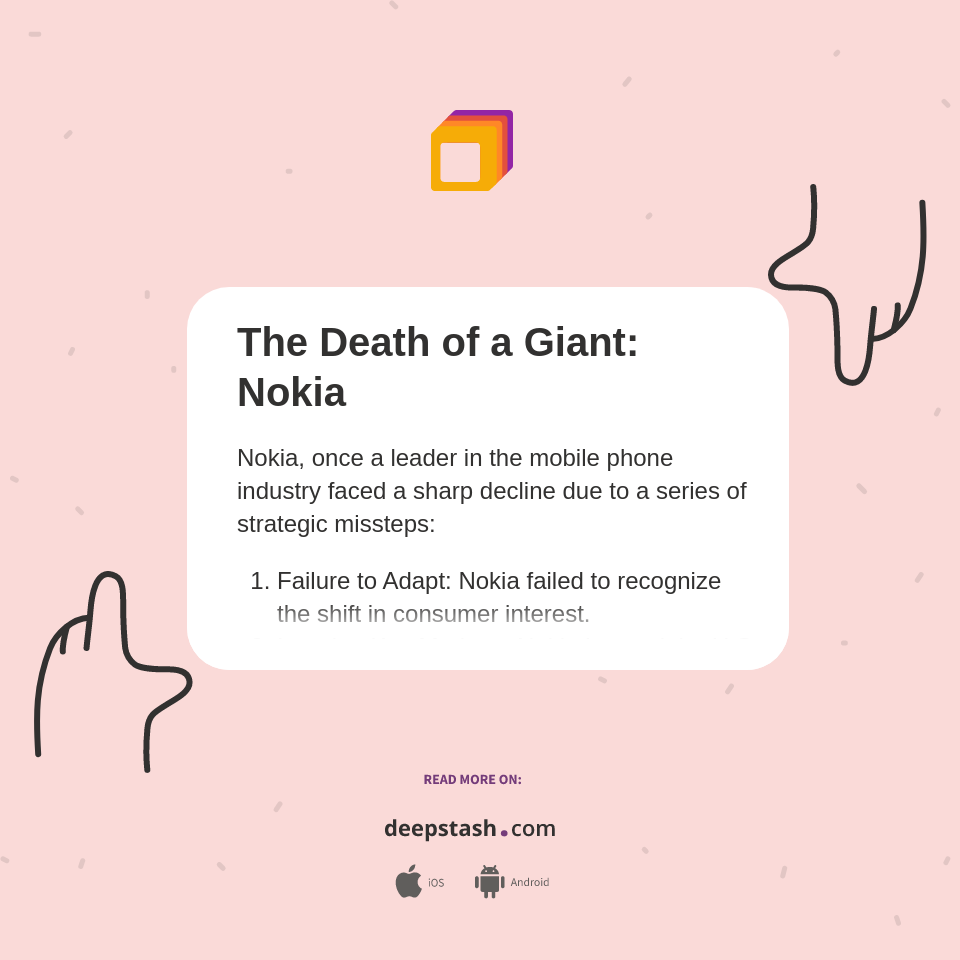 The Death of a Giant: Nokia - Deepstash