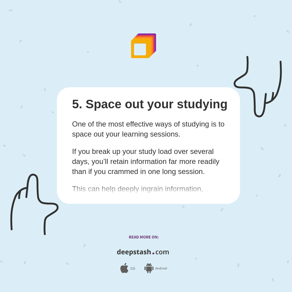5. Space out your studying - Deepstash