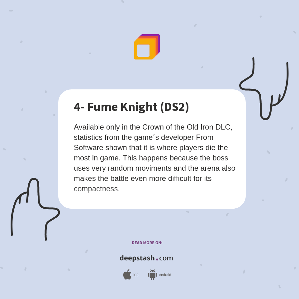 4- Fume Knight (DS2) - Deepstash