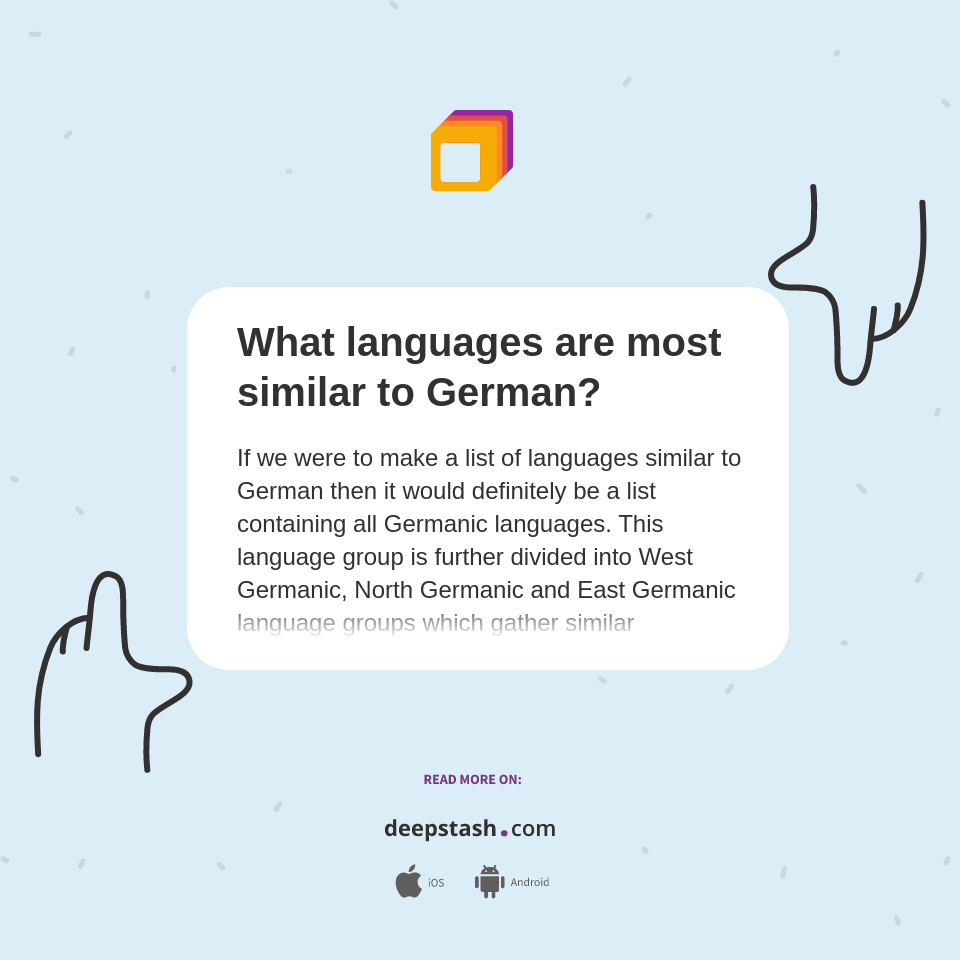 What languages are most similar to German? - Deepstash