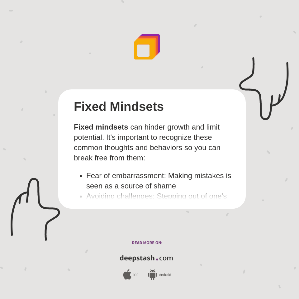 Fixed Mindsets - Deepstash