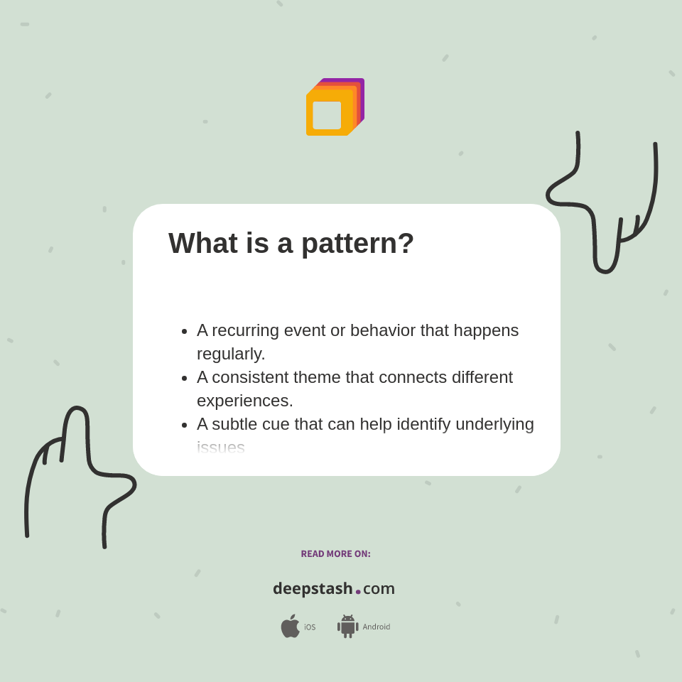 What is a pattern? - Deepstash