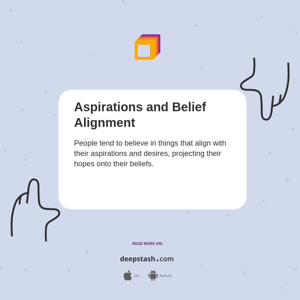 Aspirations and Belief Alignment - Deepstash