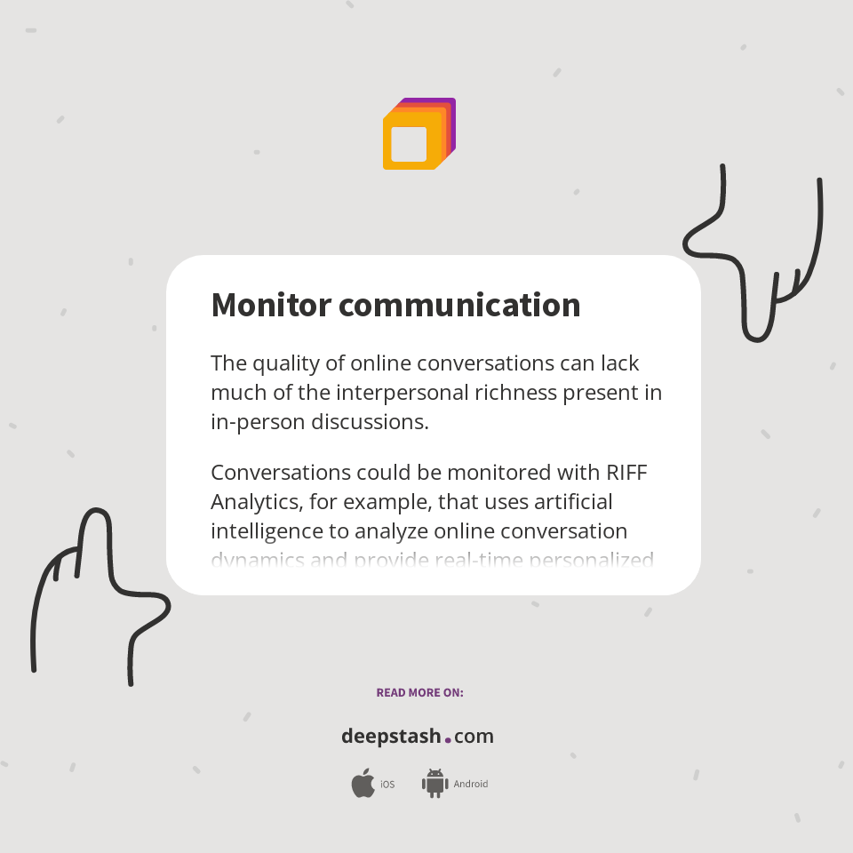 Monitor communication - Deepstash