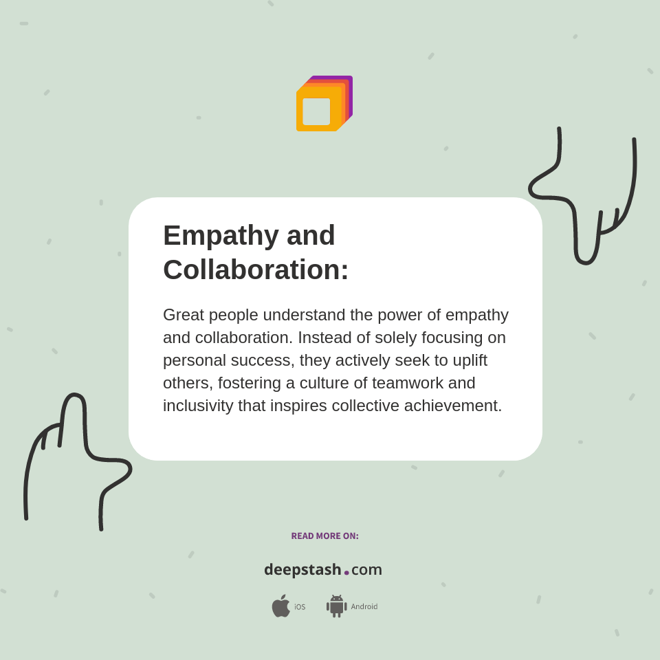 Empathy and Collaboration: - Deepstash