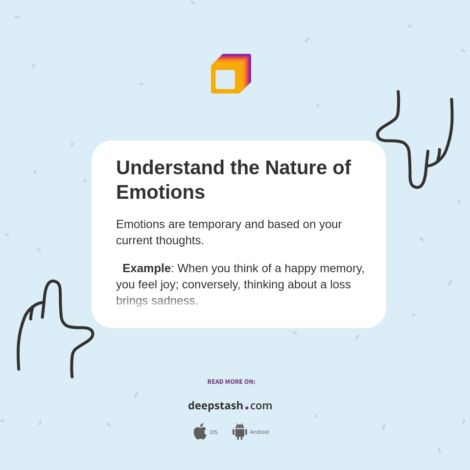 Understand the Nature of Emotions - Deepstash