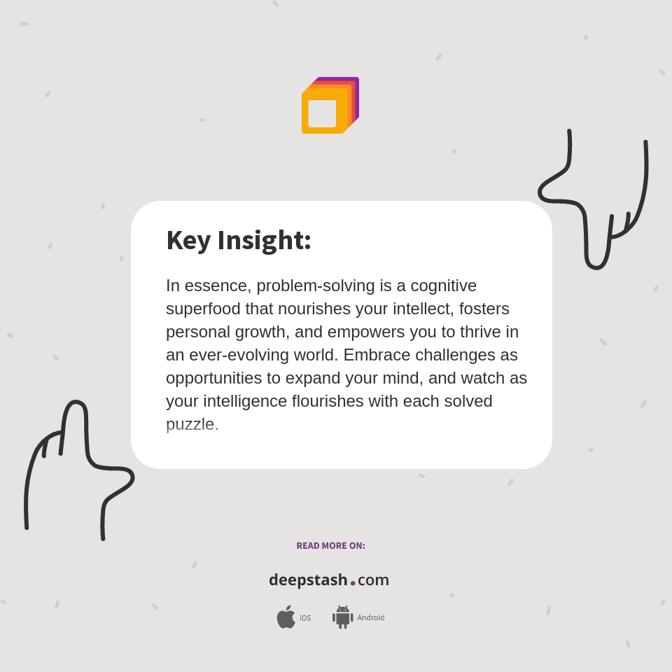 Key Insight: - Deepstash