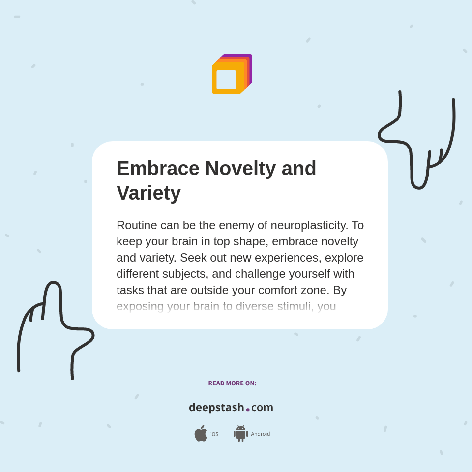 Embrace Novelty and Variety - Deepstash