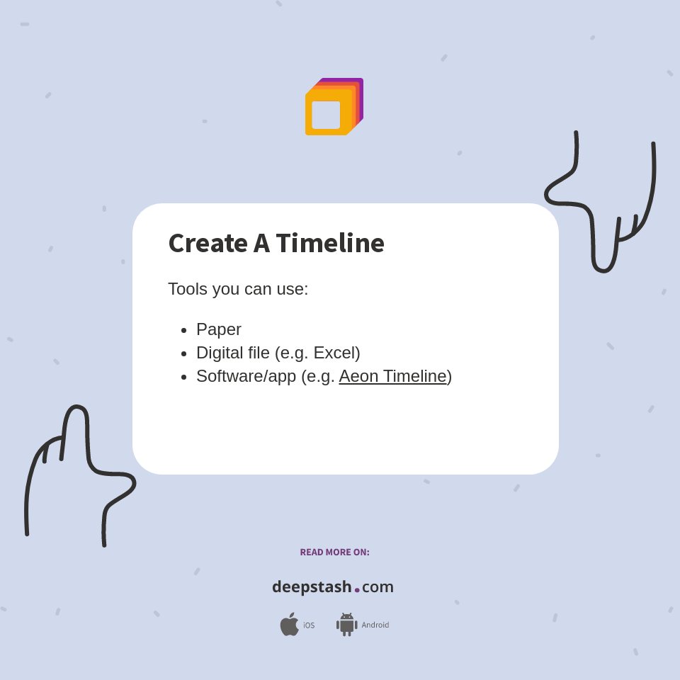 Create A Timeline - Deepstash