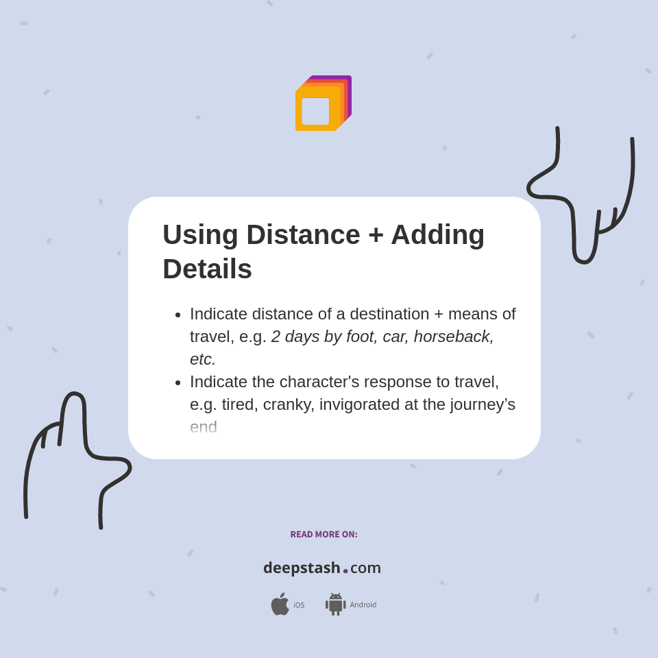 Using Distance + Adding Details - Deepstash