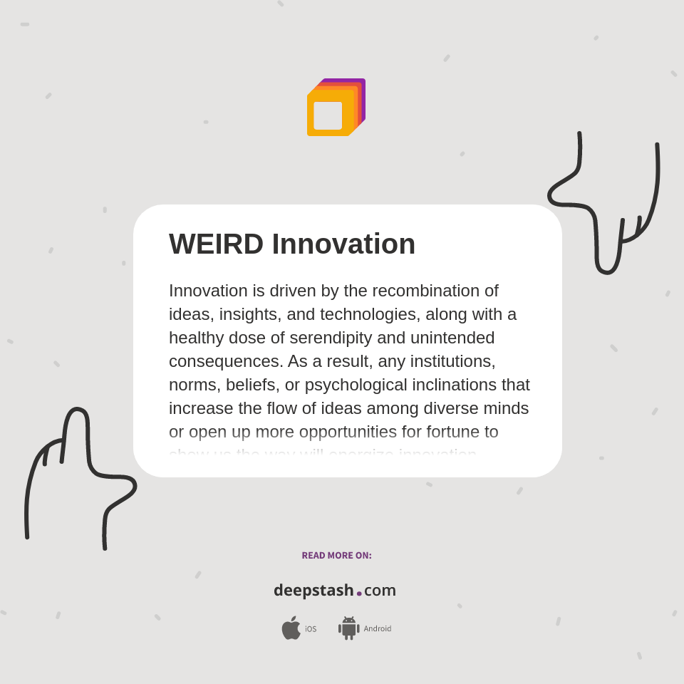 WEIRD Innovation - Deepstash