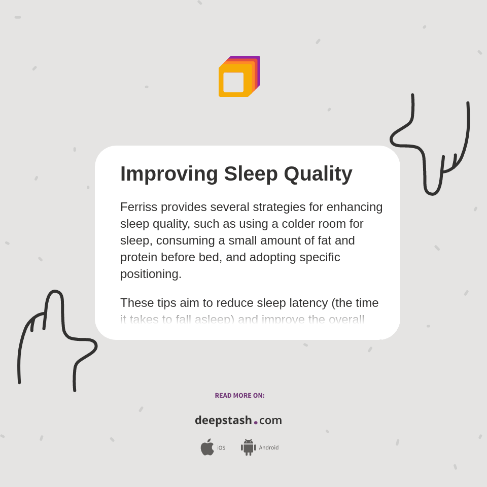 Improving Sleep Quality - Deepstash