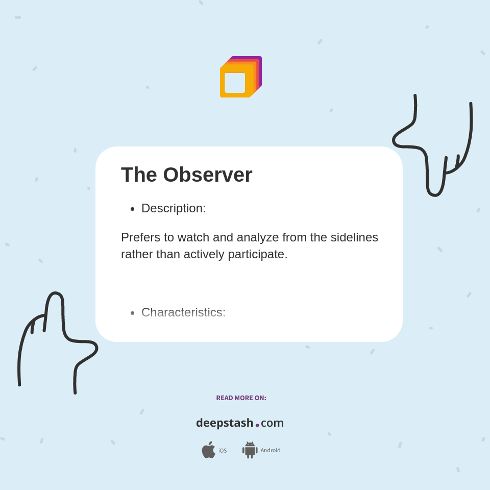 The Observer - Deepstash