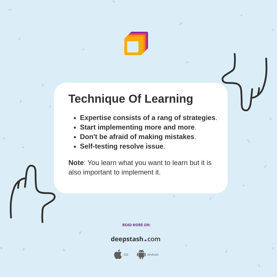 Technique Of Learning - Deepstash
