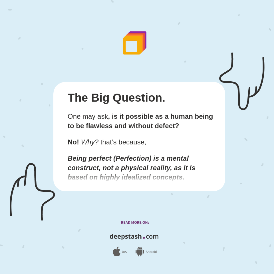 The Big Question. - Deepstash