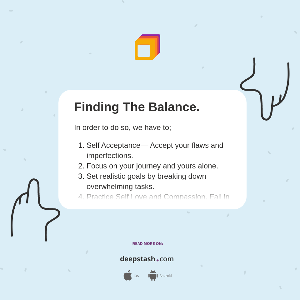 Finding The Balance. - Deepstash