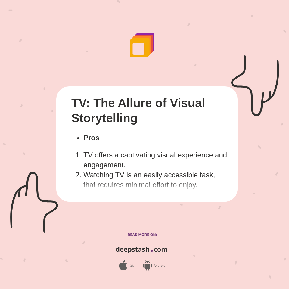 TV: The Allure of Visual Storytelling - Deepstash