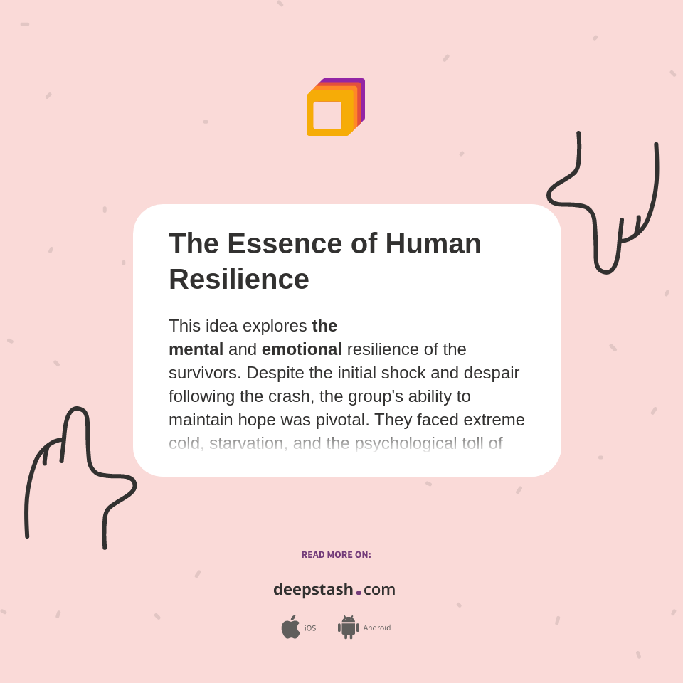 The Essence of Human Resilience - Deepstash