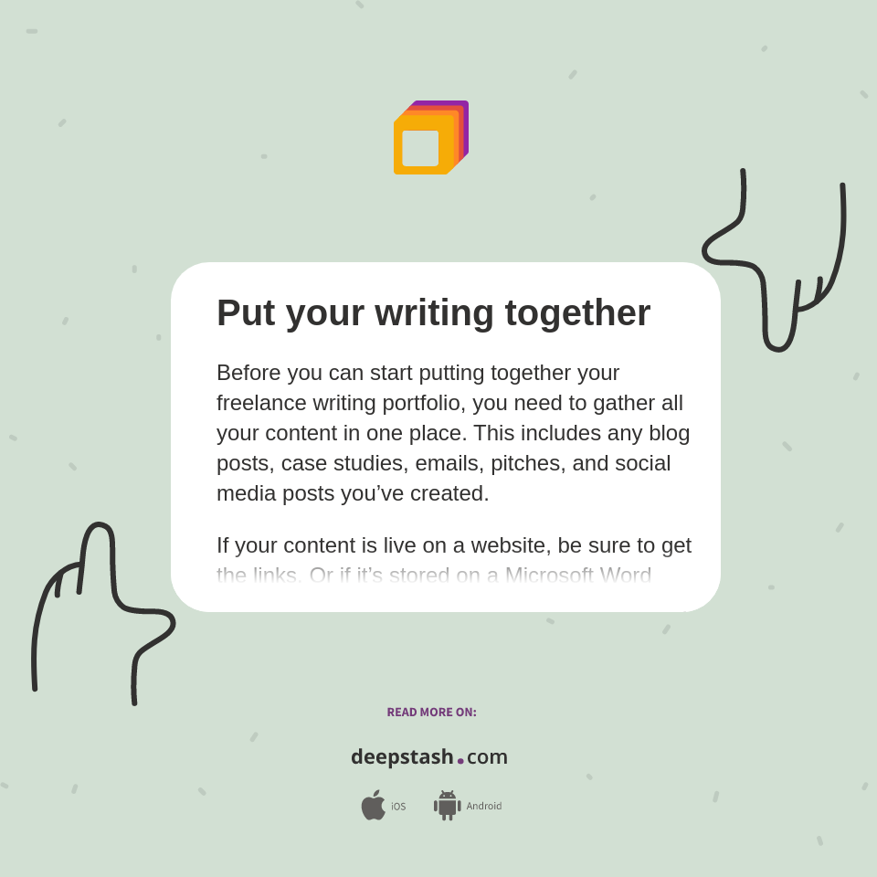 Put your writing together - Deepstash