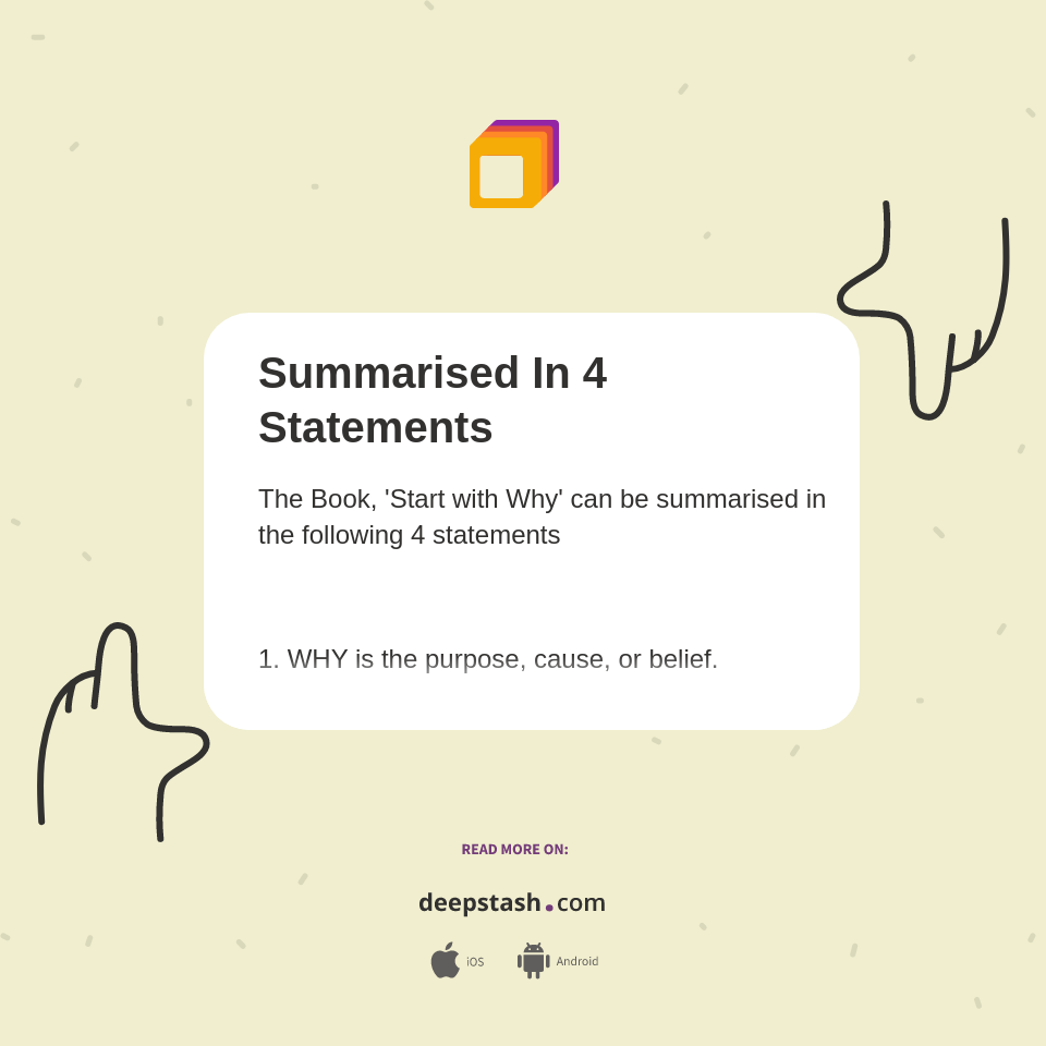 Summarised In 4 Statements - Deepstash