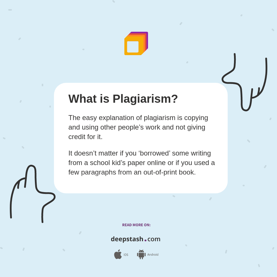 What is Plagiarism? - Deepstash