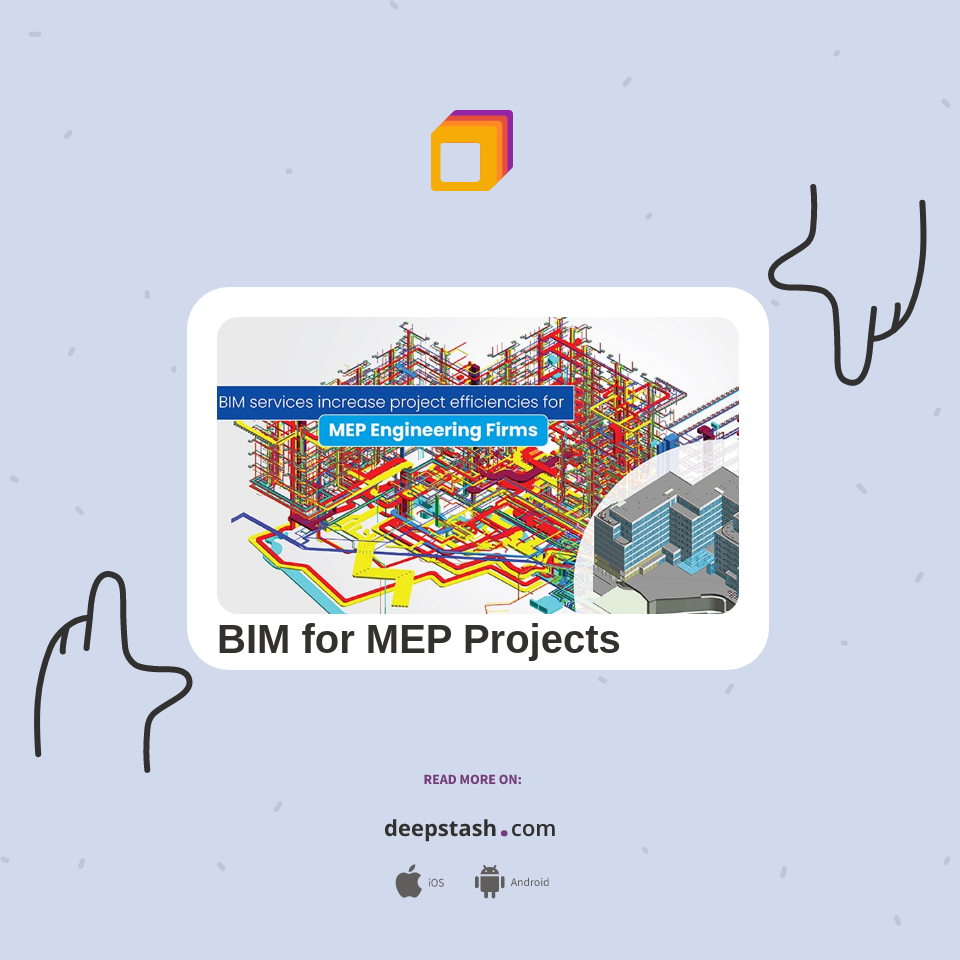 BIM for MEP Projects - Deepstash