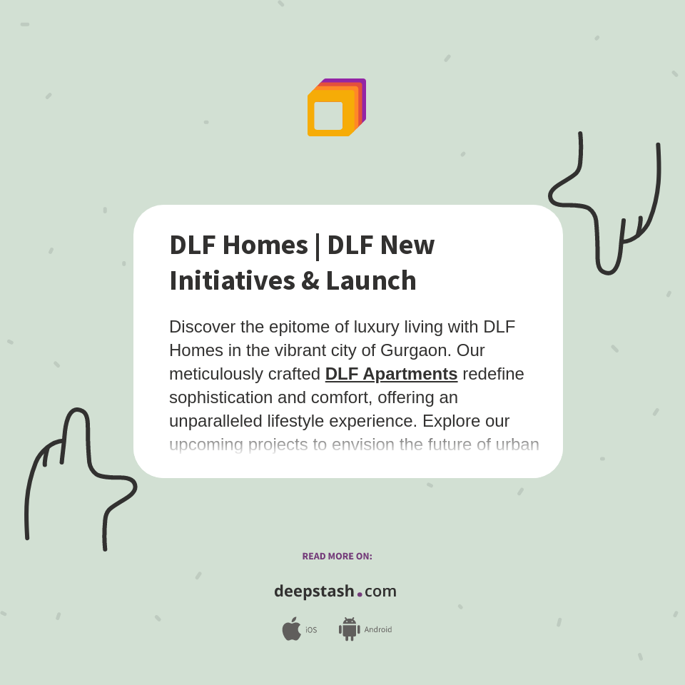 DLF Homes | DLF New Initiatives & Launch - Deepstash