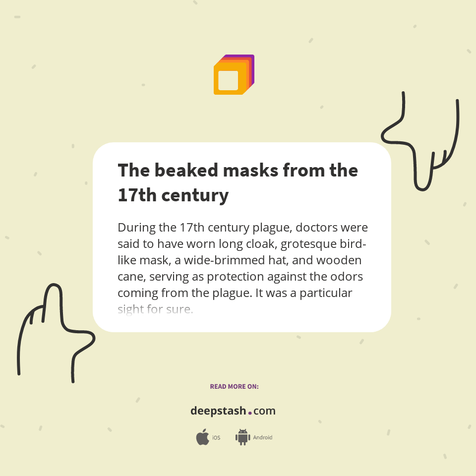 The beaked masks from the 17th century - Deepstash