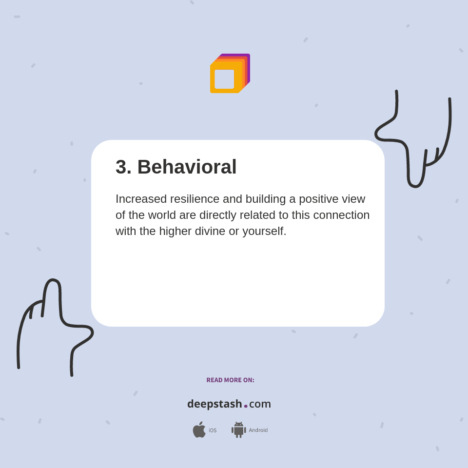 3. Behavioral - Deepstash