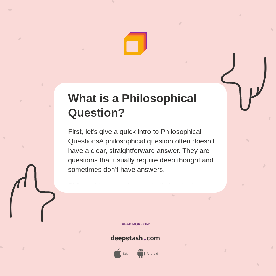 What is a Philosophical Question? - Deepstash