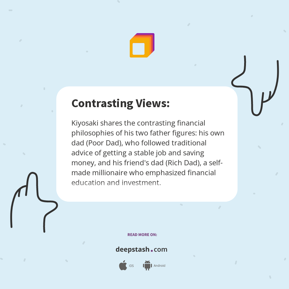 Contrasting Views: - Deepstash