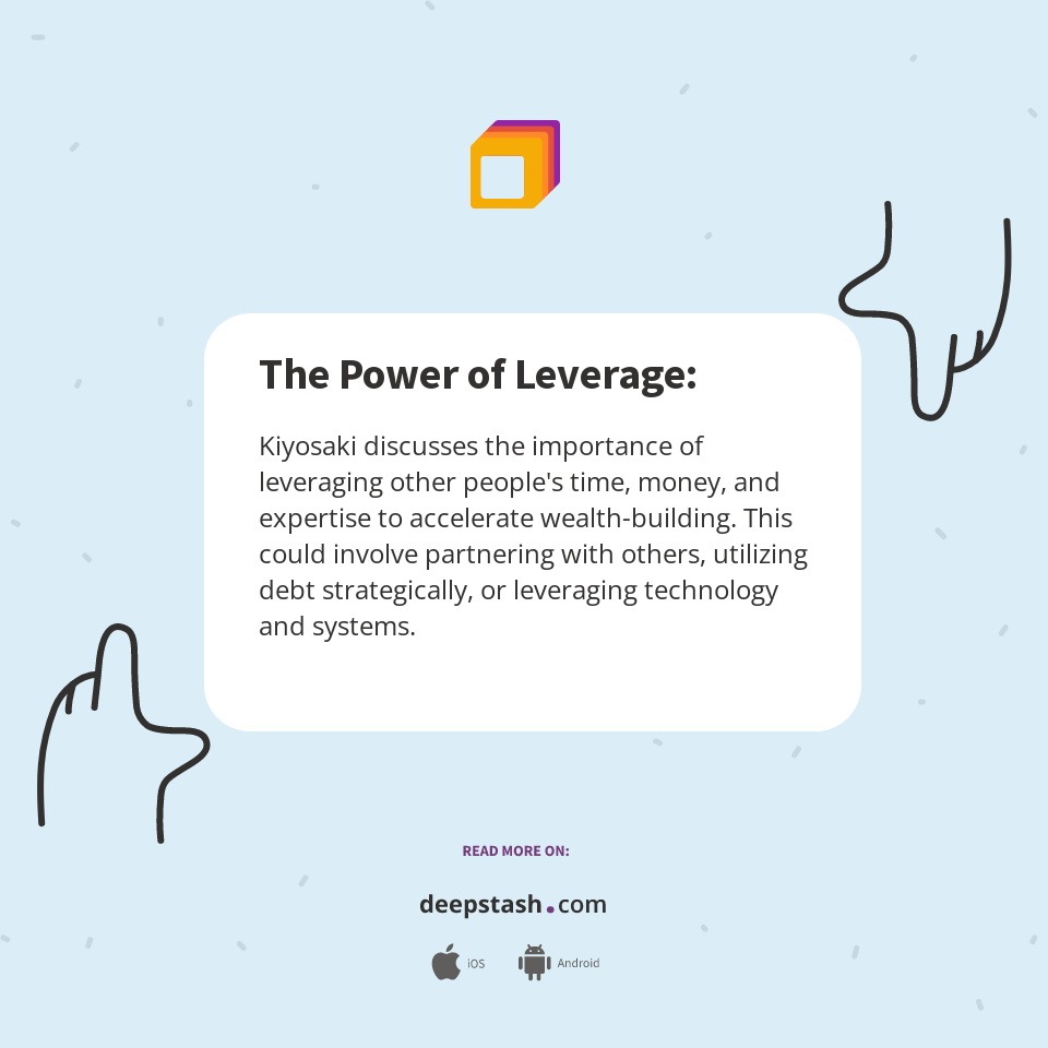 The Power of Leverage: - Deepstash