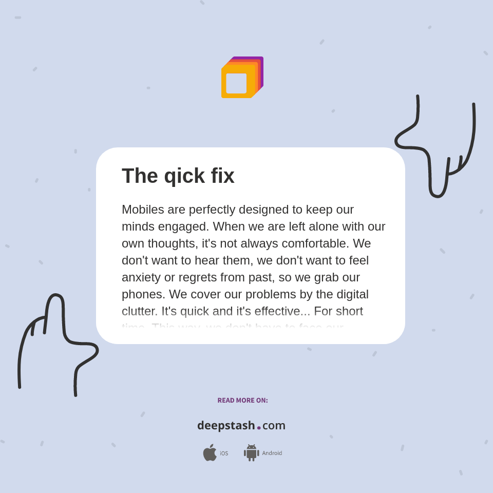 The qick fix - Deepstash