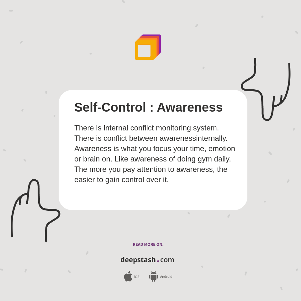Self-Control : Awareness - Deepstash