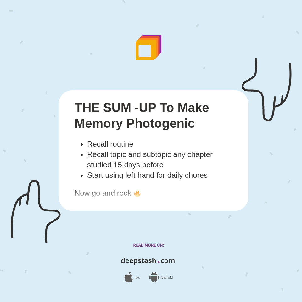 THE SUM -UP To Make Memory Photogenic - Deepstash