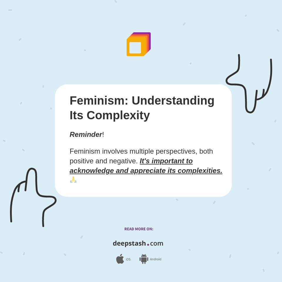 Feminism: Understanding Its Complexity - Deepstash