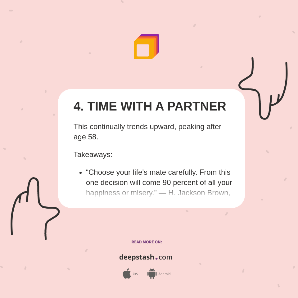 4. TIME WITH A PARTNER - Deepstash