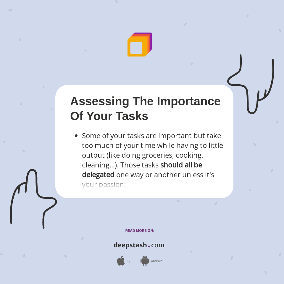 Assessing The Importance Of Your Tasks - Deepstash