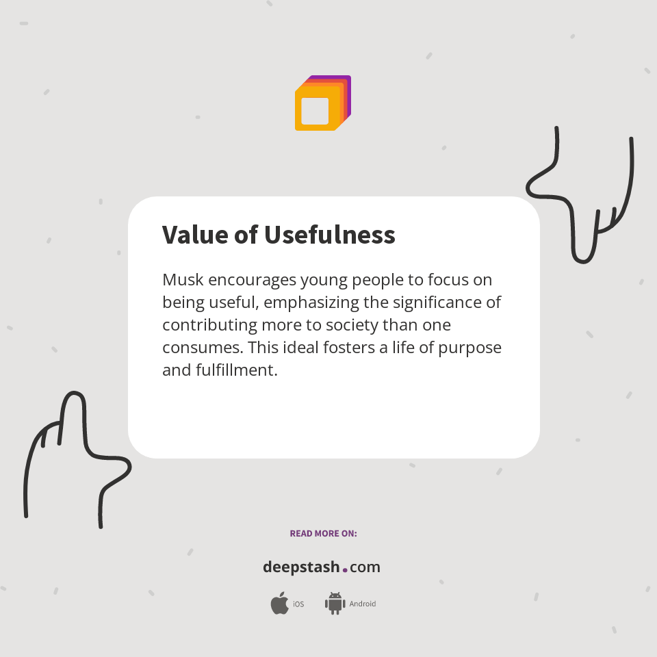 Value of Usefulness - Deepstash