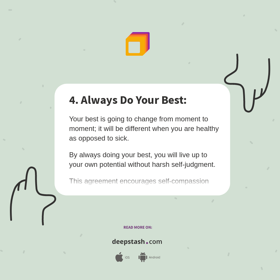 4. Always Do Your Best: - Deepstash