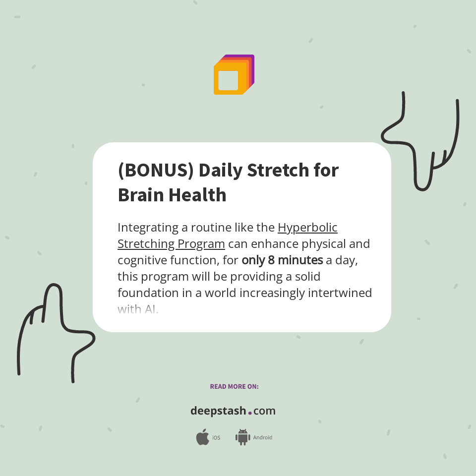 (BONUS) Daily Stretch for Brain Health - Deepstash